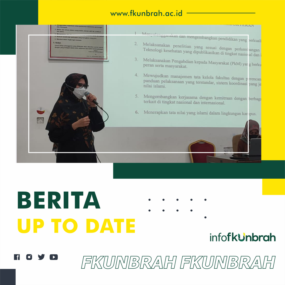 Fakultas Kedokteran UNBRAH Kembali Gelar Sosialisasi Kepada Mahasiswa ...